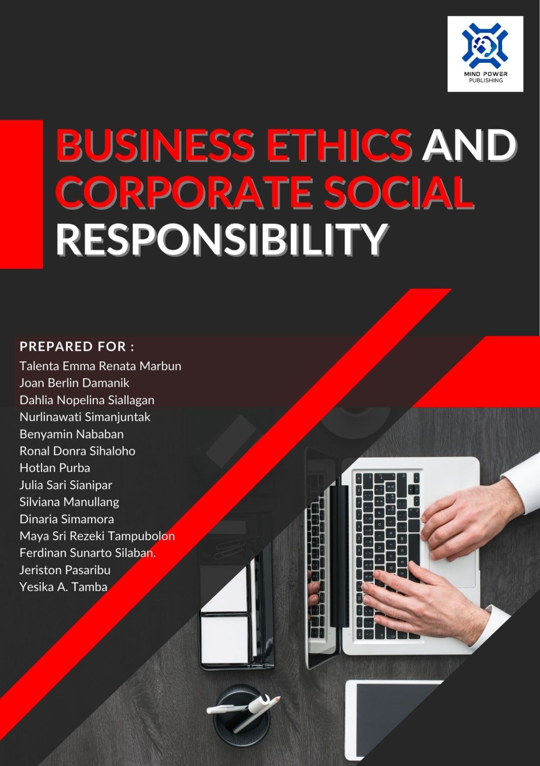 BUSINESS ETHICS AND CORPORATE SOCIAL RESPONSIBILITY – Mind Power Asia